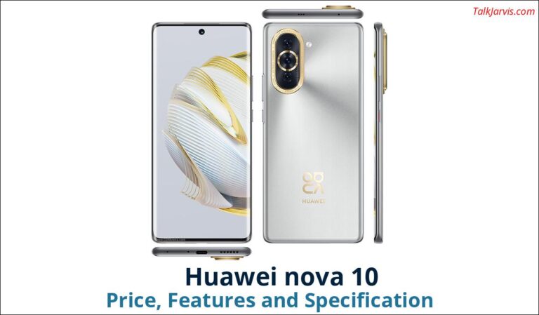 Huawei nova 10 Price, Features and Specifications