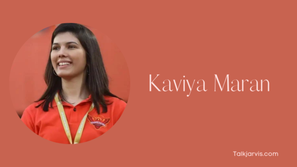 Kaviya Maran Age, Height, Weight, Wiki, Biography (Updated)